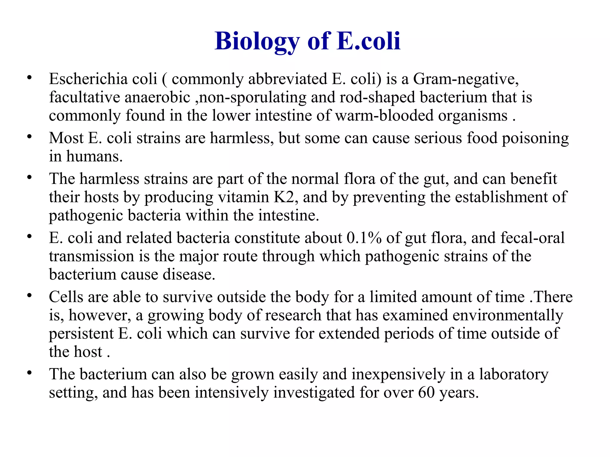 E.coli as model organism and its life cycle. | PPT