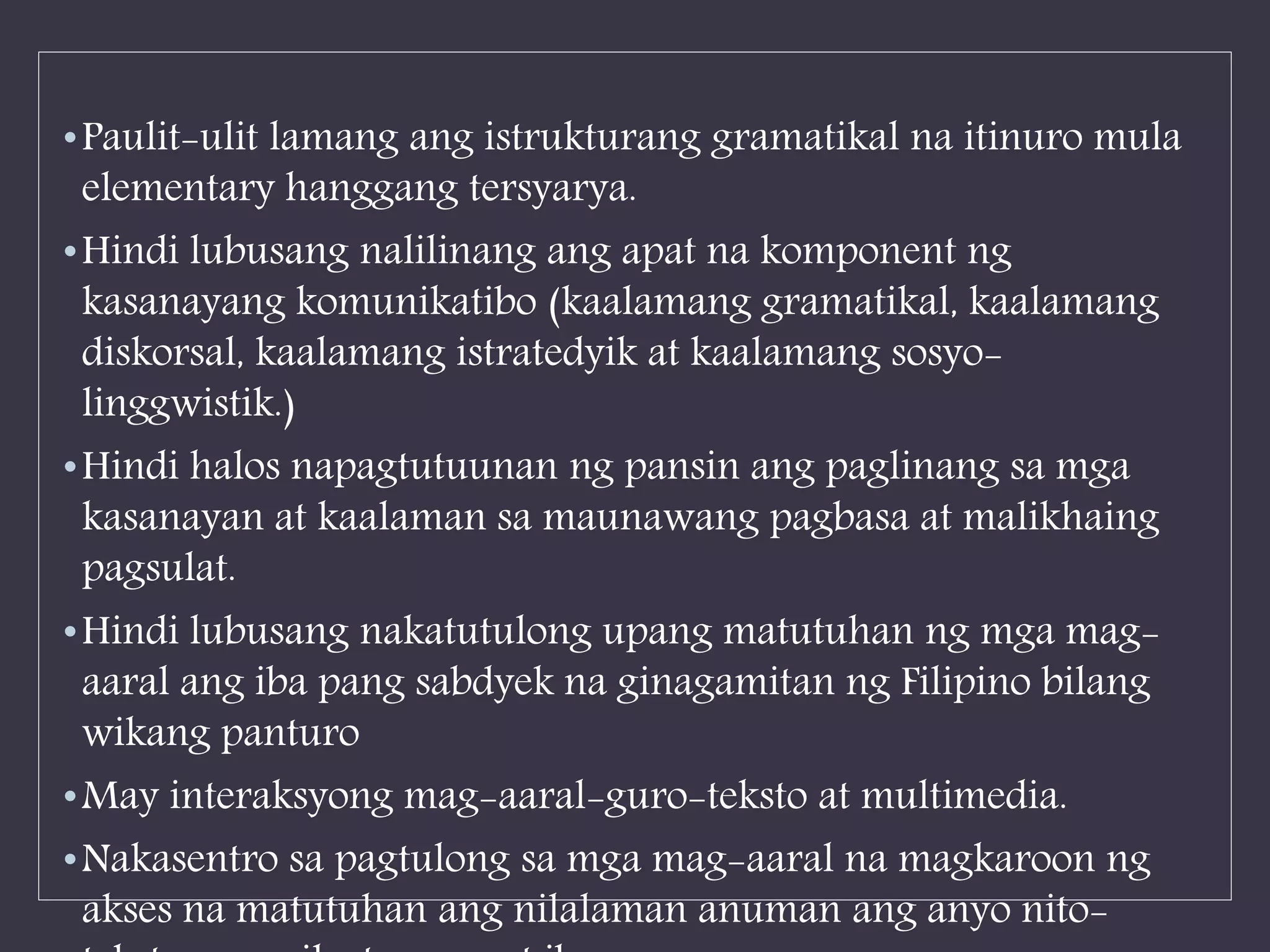 Tunguhin, Nilalaman, Batayang Balangkas ng Filipino Curriculum K-12 | PPTX