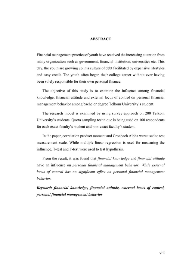 Abstract: THE INFLUENCE OF FINANCIAL KNOWLEDGE, FINANCIAL ATTITUDE AND EXTERNAL LOCUS OF CONTROL ...