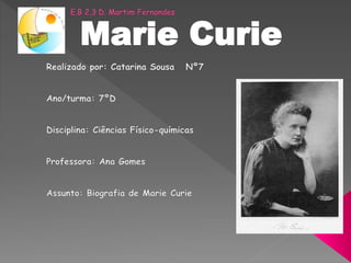 Marie Curie - Biografia | PPTX