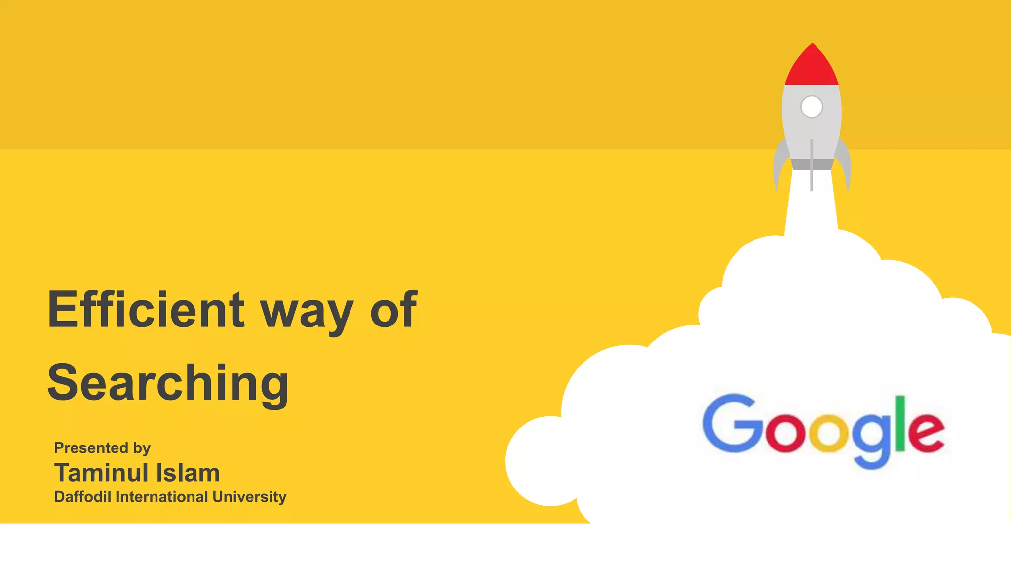 Efficient way of searching Google | PPT