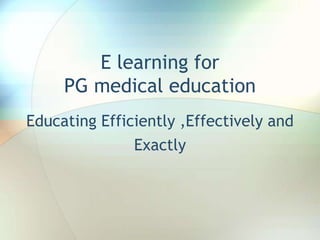 E learning for doctors | PPTX