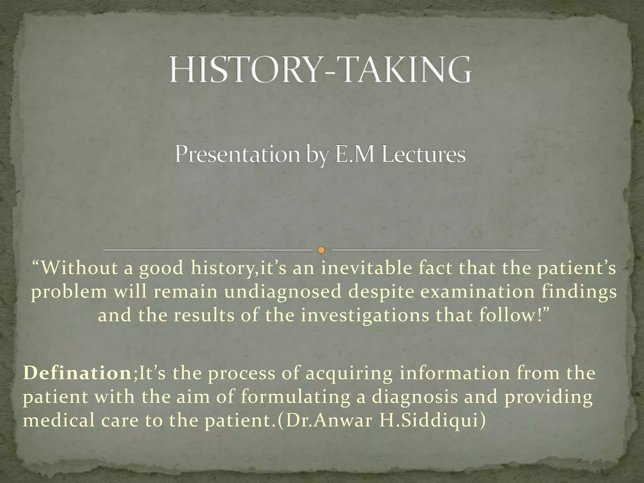 History-taking of a patient | PPTX