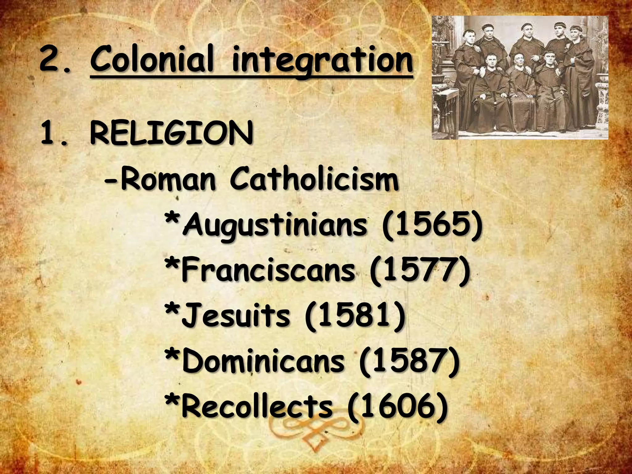 Spanish Colonization (1565 1872) | PPTX