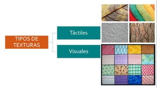 E.C.A. - Texturas y sus tipos.pptx
