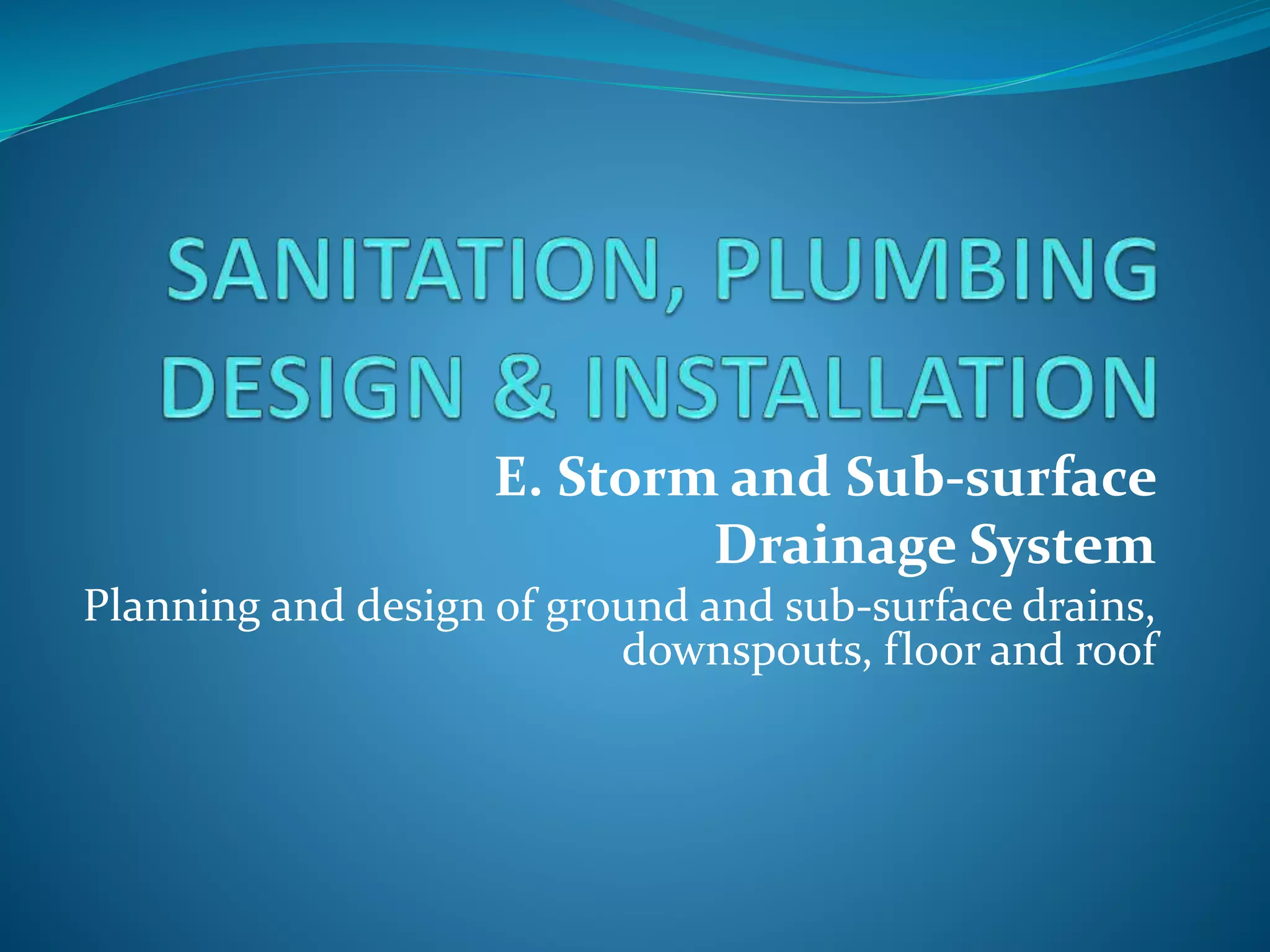 E. STORM DRAINAGE.pptx