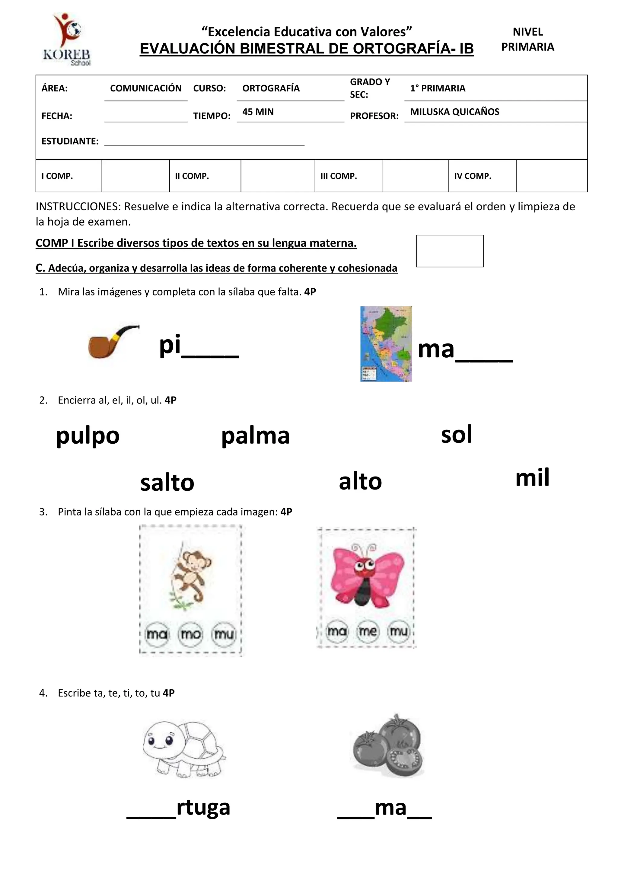 EXAMEN BIMESTRAL DE ORTOGRAFÍA PRIMER GRADO PRIMARIA | DOCX