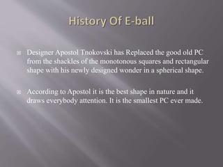 E-ball Technology ppt | PPTX