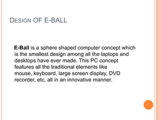 E ball technology | PPTX | Computing | Technology & Computing