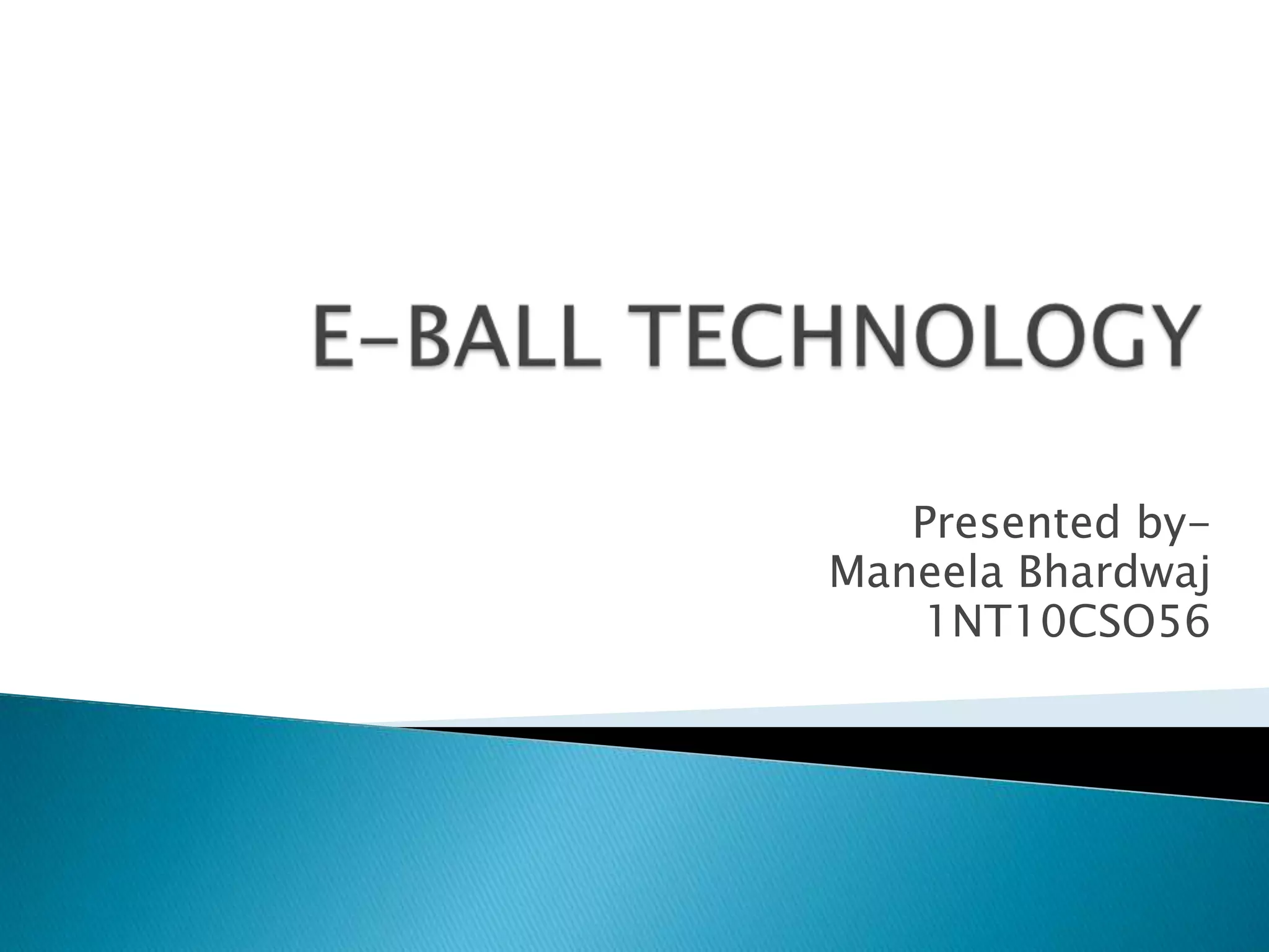 E ball technology..ppt