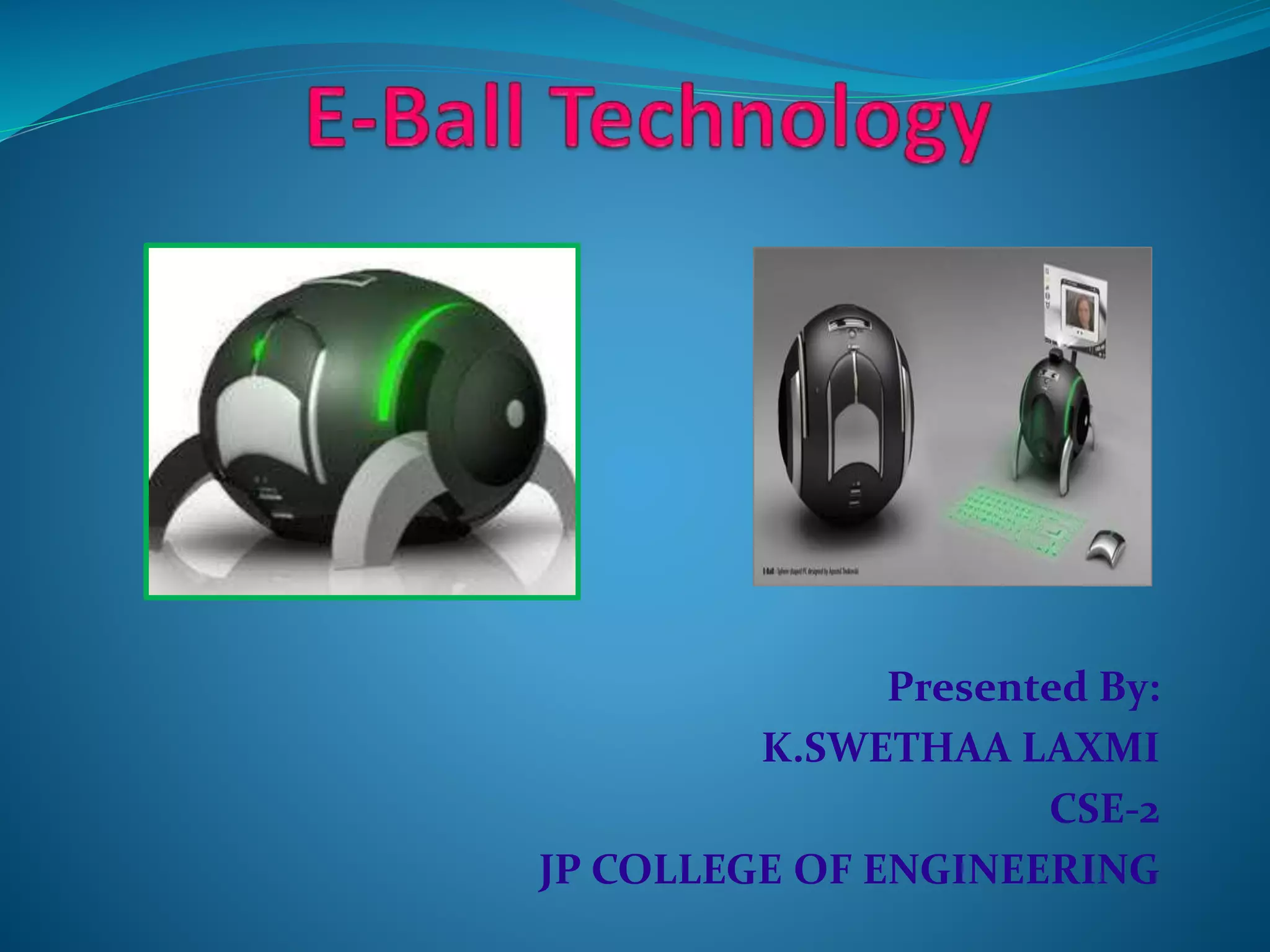 E ball technology | PPT