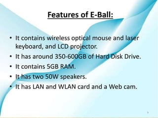 E ball technology ppt | PPTX