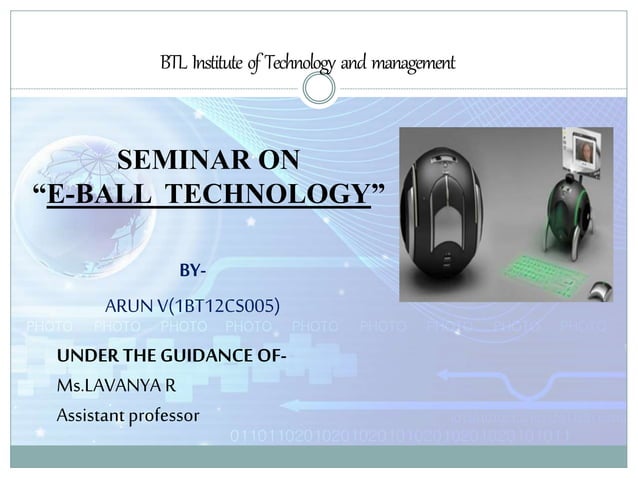 E ball technology ppt by arun | PPT