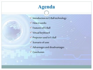 E ball technology ppt by arun | PPTX