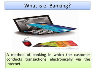 E banking | PPT