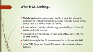 E banking and M-banking | PPTX