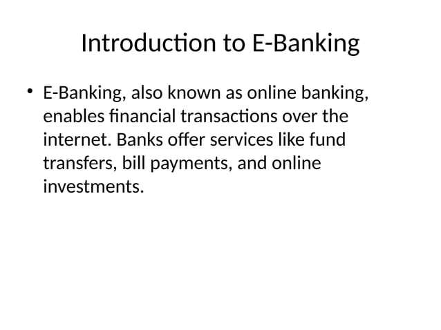 E-Banking_Enhanced_Phbhhresentation.pptx