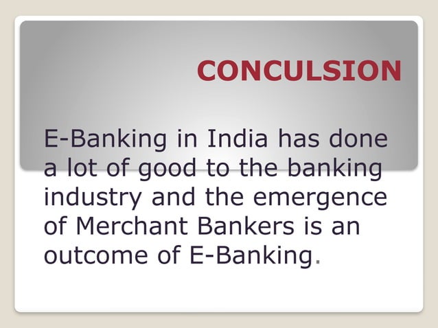 E-BANKING PPT (2).pptx meaning Definition, Advantages and Disadvantages | PPT