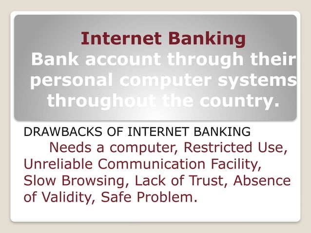 E-BANKING PPT (2).pptx meaning Definition, Advantages and Disadvantages ...
