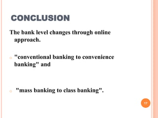 E banking recent trends in indian banking sector | PPTX