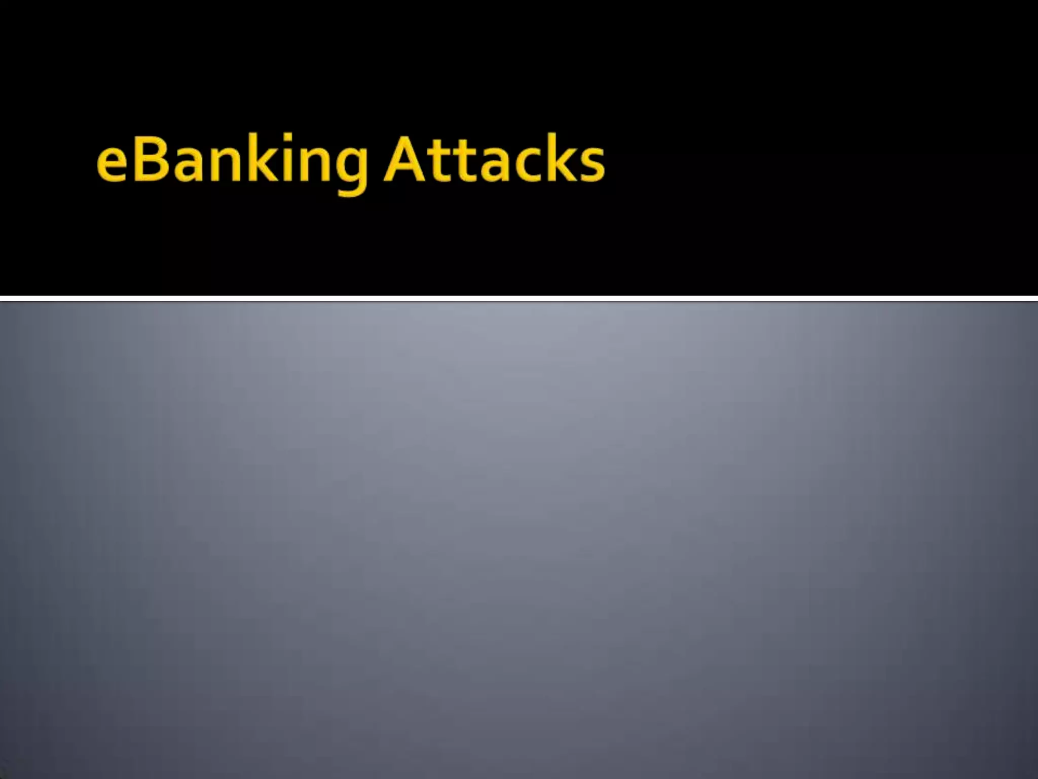 E banking security | PPTX