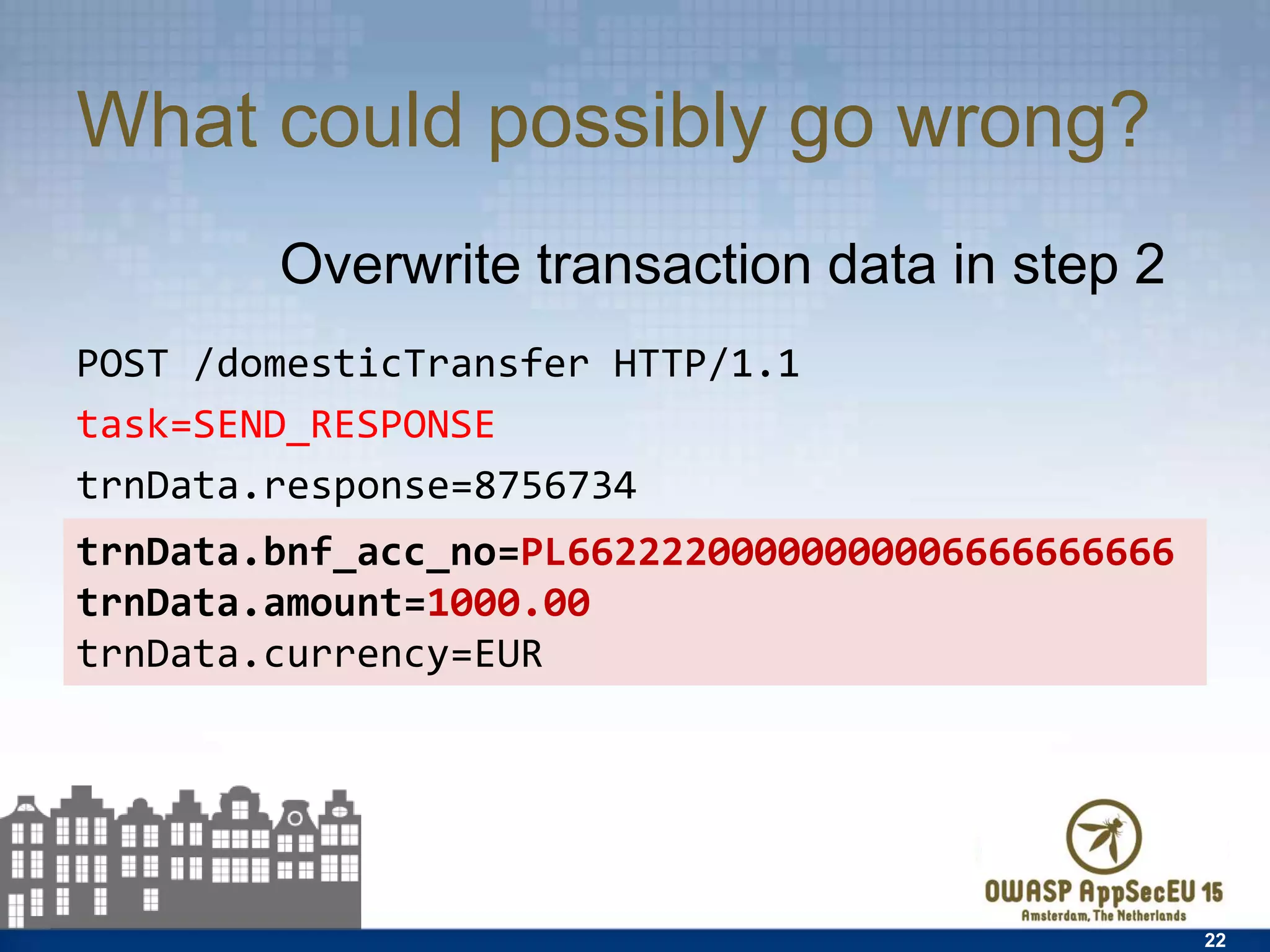 AppSec EU 2015 - E-banking transaction authorization - possible vulnerabilities, security ...