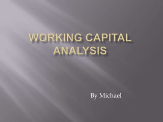 Working capital analysis | PPTX