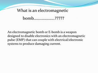 E bomb | PPTX
