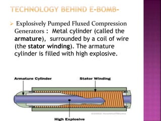 Electromagnetic bomb ppt. | PPTX
