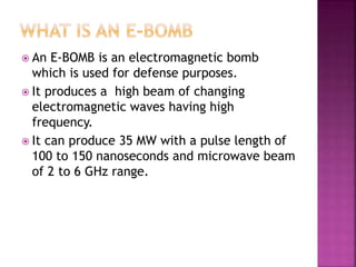Electromagnetic bomb ppt. | PPTX