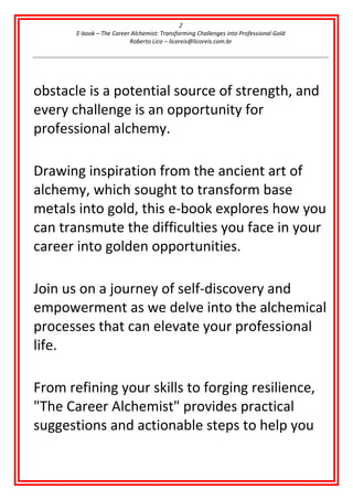 The Career Alchemist - Transforming Challenges into Professional Gold - Roberto Lico | PDF