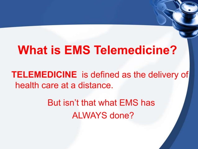 E Bridge Ems Telemedicine Overview | PPT