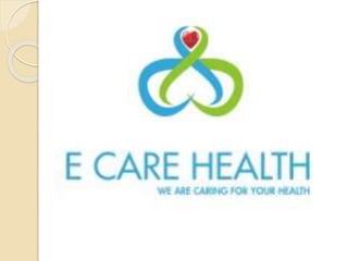 E-Care Health | PPTX