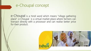 E choupal | PPTX | Agriculture | Industries