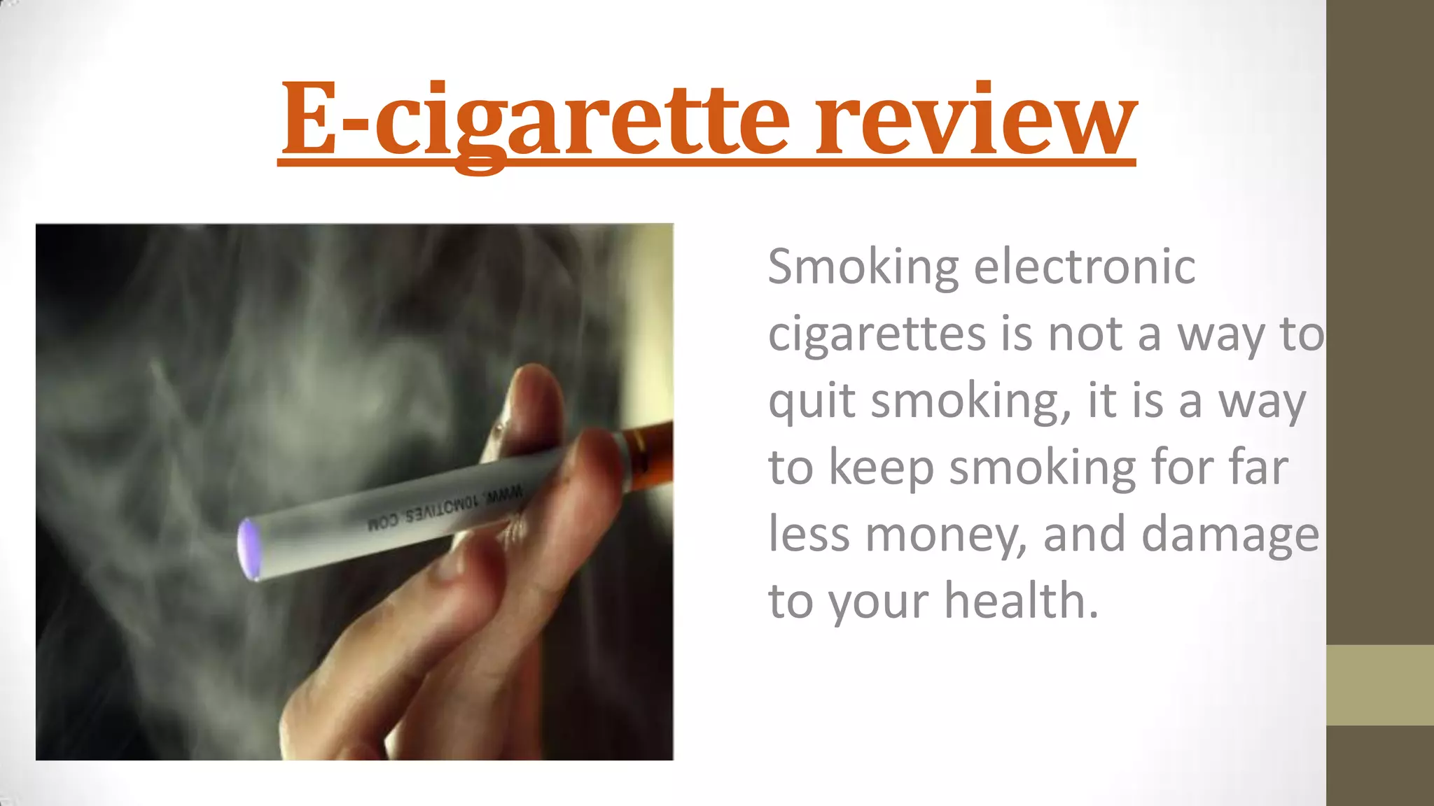 E cigarette review | PPT