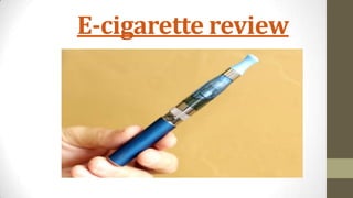 E cigarette review | PPT