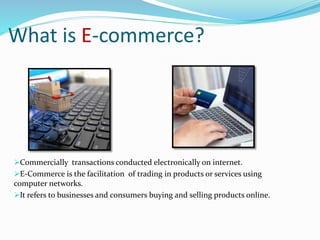 E commerce | PPT
