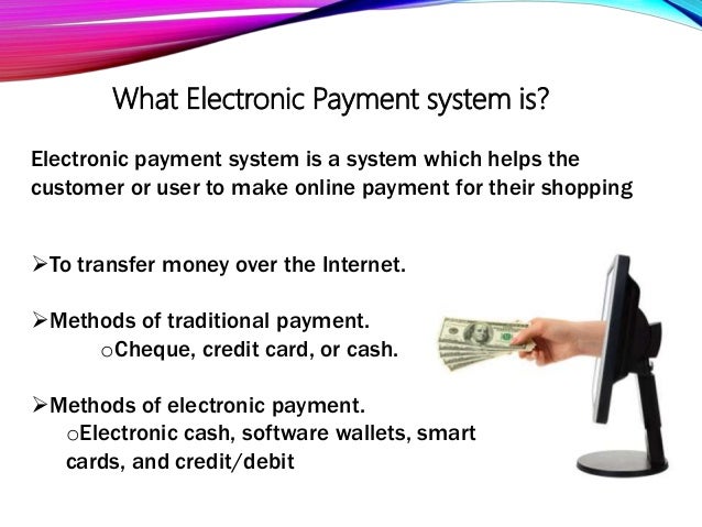 What Is Electronic Payment System