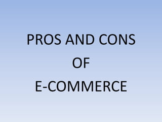 E commerce | PPT