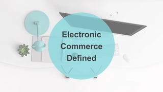 E commerce 2018 and history of E-commerce | PPTX