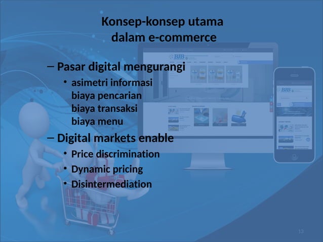 E-Commerce: Pasar Digital, Barang Digital dan mengelolah pengetahuan | PPT