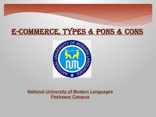 E-Commerce, Types, Pros and cons in presentation. | PPT