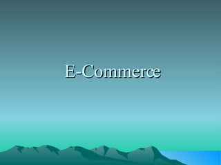 E Commerce May | PPT
