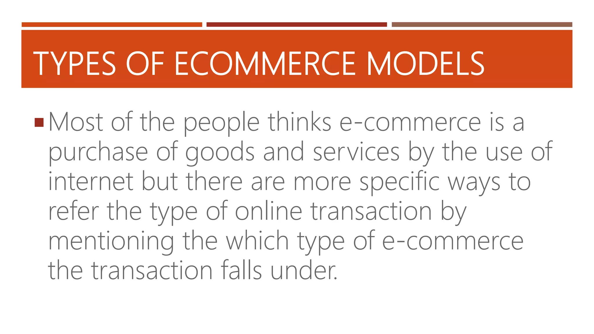 E commerce and its types | PPTX