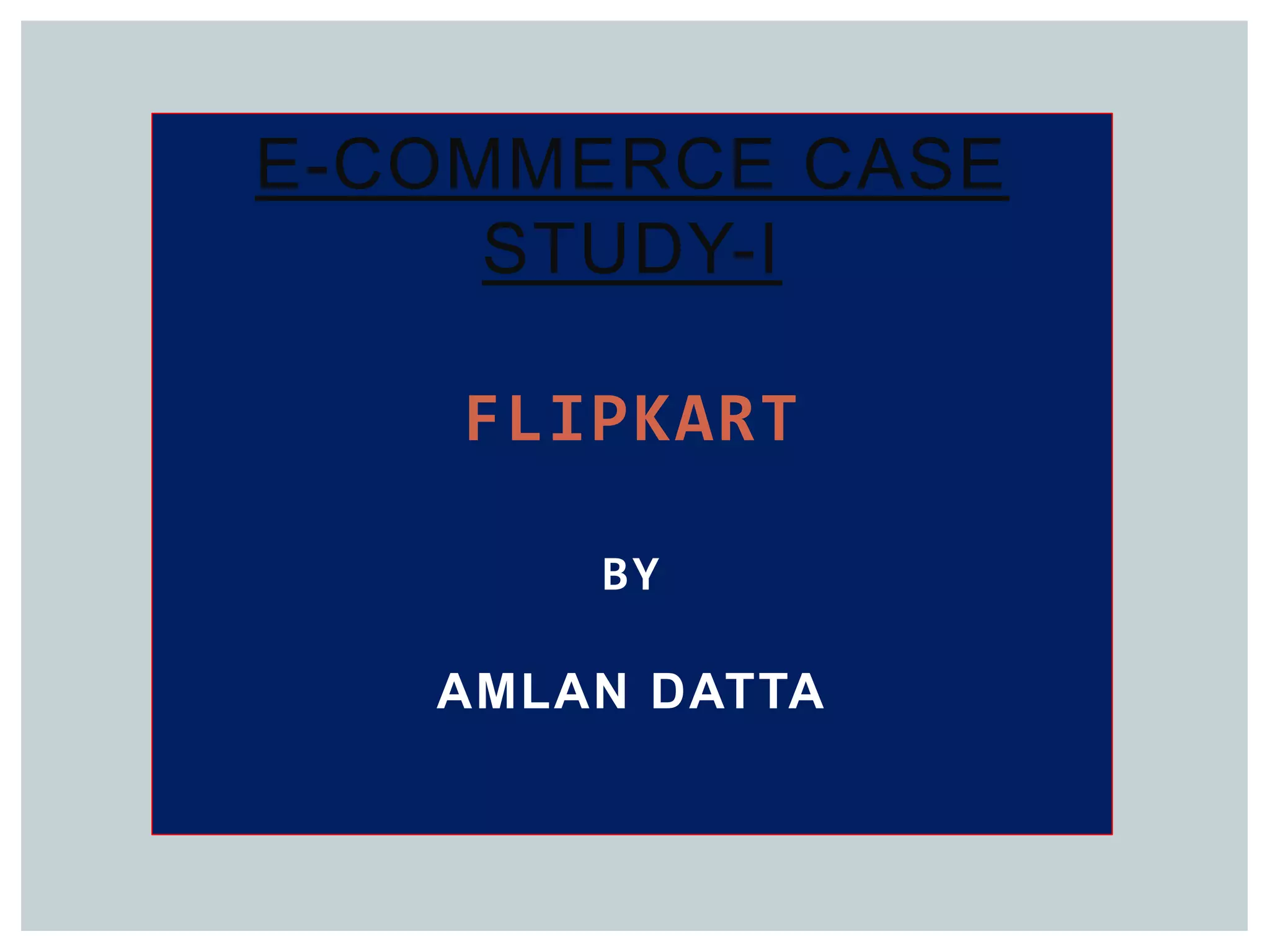 E commerce case study | PPTX