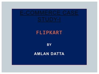 E commerce case study | PPTX