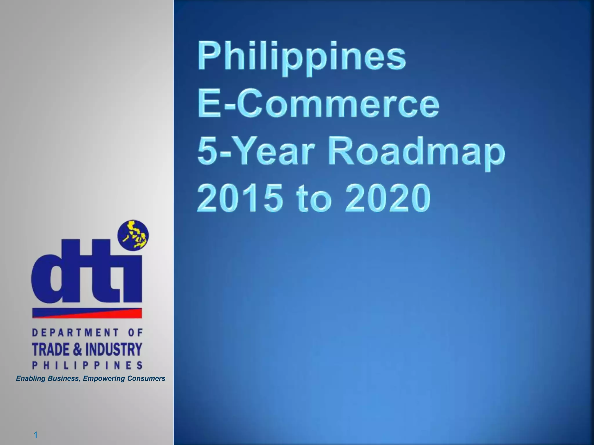 Philippines E-Commerce Roadmap - July 16 DRAFT | PPTX