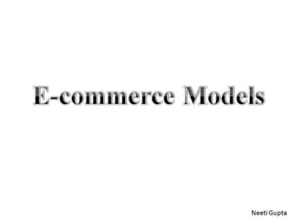 E-commerce Models | PPT