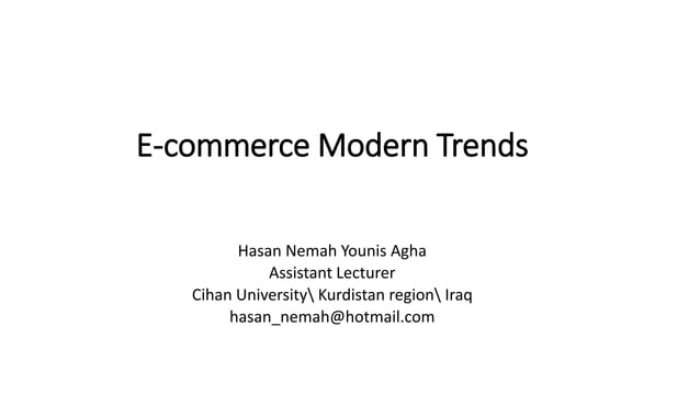 E commerce modern trends | PPT