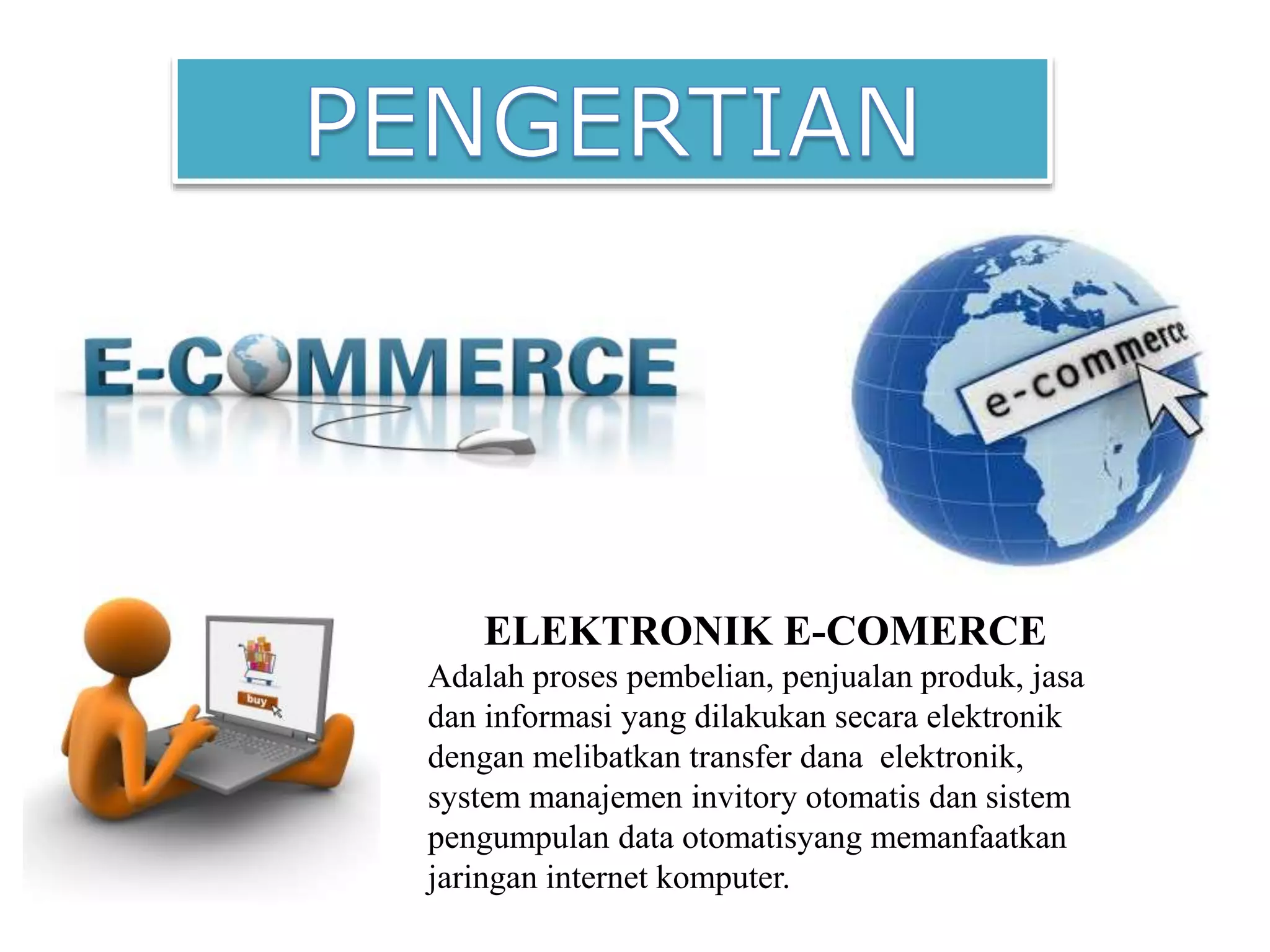 Presentasi E- commerce | PPTX